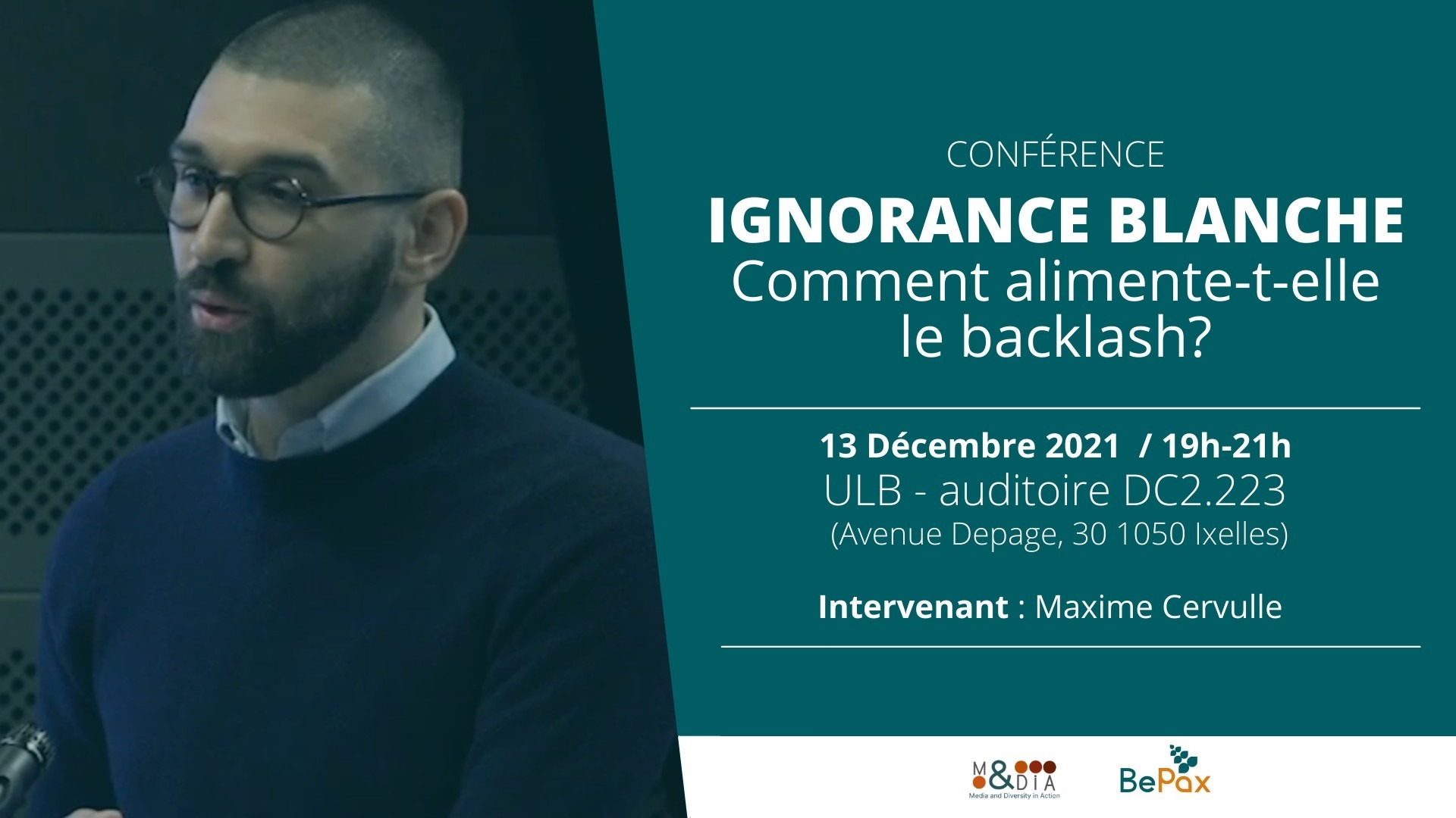 Conférence "Ignorance blanche: comment alimente-t-elle le backlash ...