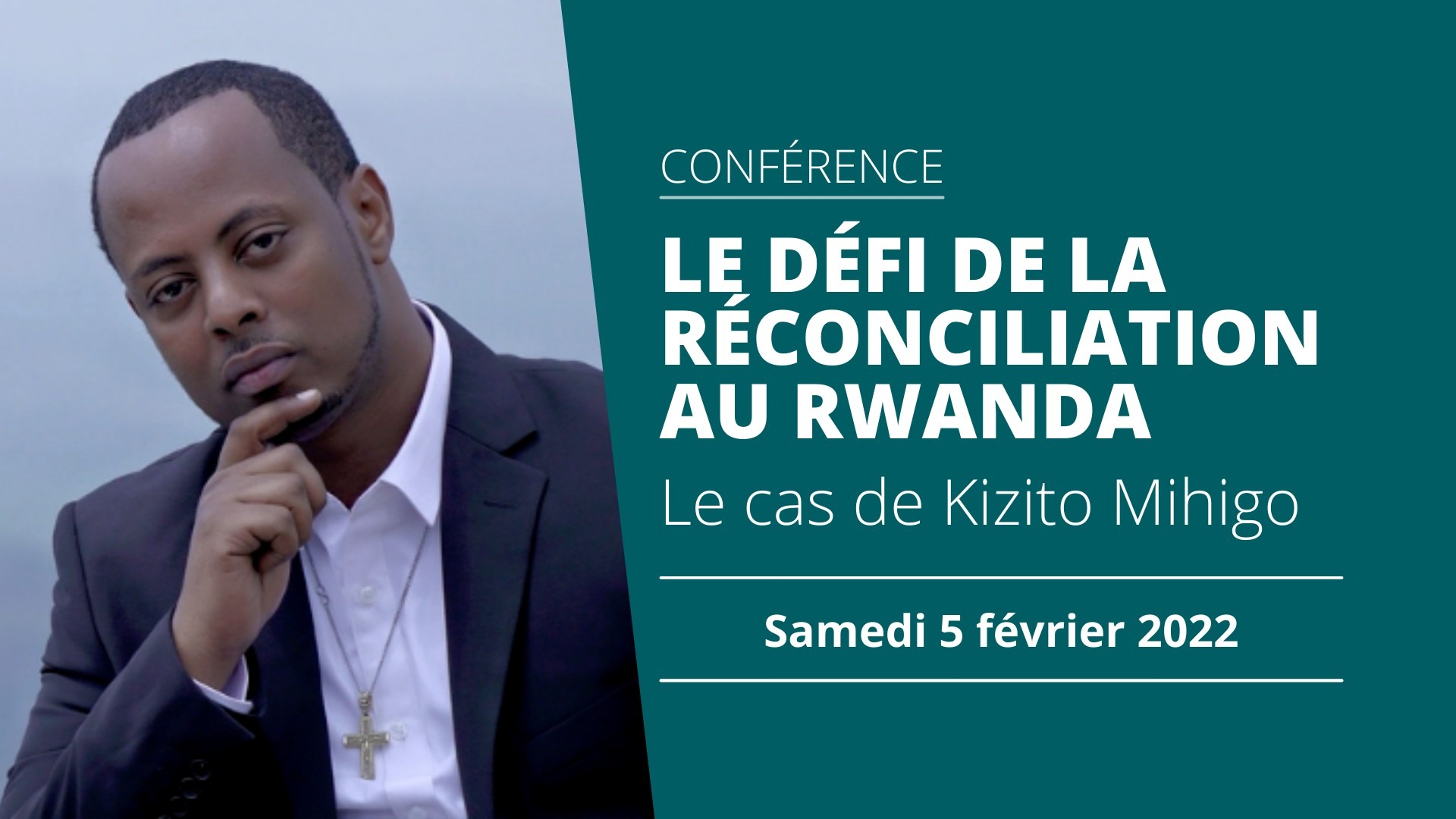 Conférence "Le défi de la réconciliation au Rwanda... Le cas de Kizito Mihigo" - BePax