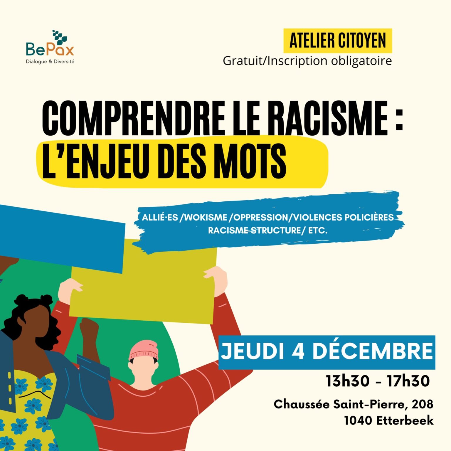 Atelier citoyen : "Comprendre le racisme : l’enjeu des mots" - BePax